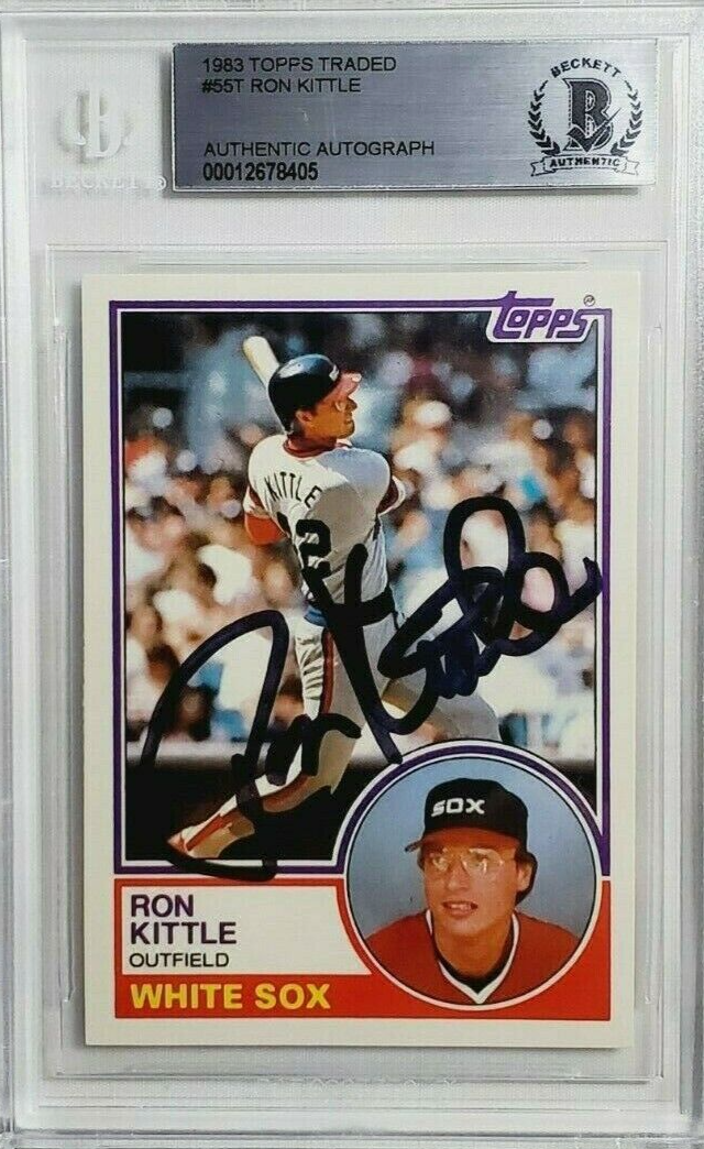 1983 Topps Traded Ron Kittle Signed Rookie Autograph RC Auto BAS White ...