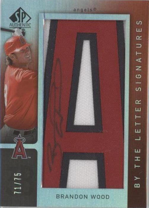 2007 SP Authentic - By the Letter Signatures Brandon Wood #BL-54 Letter ...