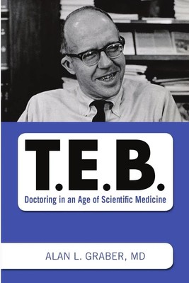 MD Alan L. Graber | T.E.B. | Taschenbuch | Englisch (2018) | EAN ...
