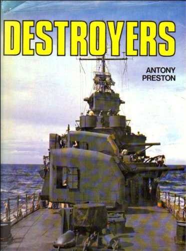 Destroyers by Preston, Anthony. Book The Fast Free Shipping | eBay