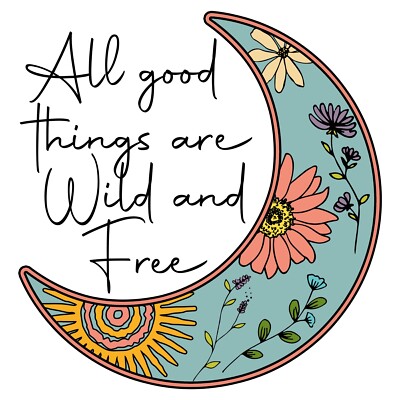 3” Wild And Free Sticker All Good Things Freedom Hippie Boho Chic ...