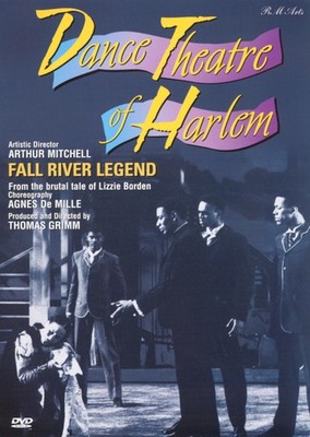 DANCE THEATRE OF HARLEM: FALL RIVER LEGEND 14381931822| eBay