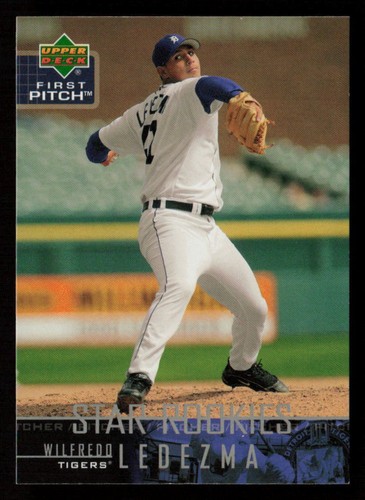 Wilfredo Ledezma 2004 Upper Deck First Pitch #12 Detroit Tigers ...