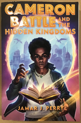 Cameron Battle and the Hidden Kingdoms by Jamar J. Perry (2022, Trade ...
