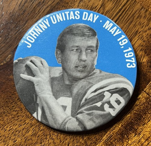 Old Vtg 1973 Johnny Unitas Day Pin Sports Memorabilia #19 | eBay