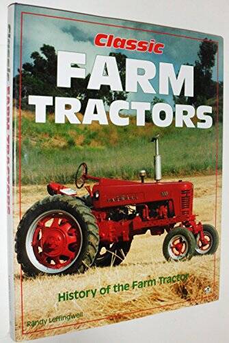 Classic Farm Tractors: History of the Farm Tractor - Hardcover - VERY ...