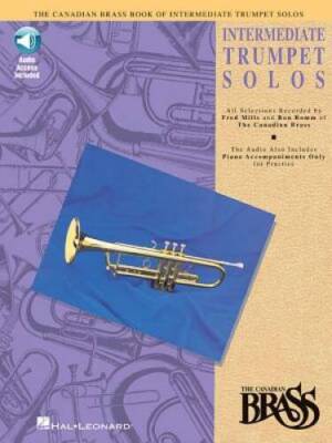 Canadian Brass Book of Intermediate Trumpet Solos: Trumpet and Piano ...