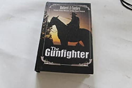 The Gunfighter Brett Bücher Robert J.Conley 9780786258789 | eBay.de