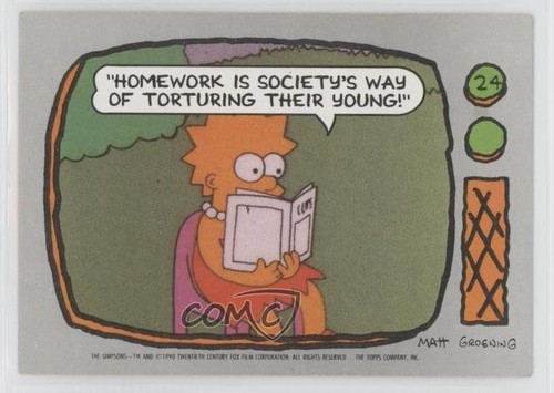 1990 Topps The Simpsons Lisa Simpson Homework is society's way of #24 ...