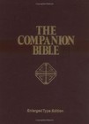 The Companion Bible: Enlarged Type Edition, USED-Acceptable, Bullinger ...
