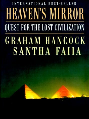 Heaven's Mirror: Quest for the Lost Civilization - Paperback Graham ...