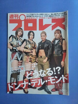 Pro Wrestling Weekly #2116 Stardom Donna Del Mondo Giulia Maika Himeka ...