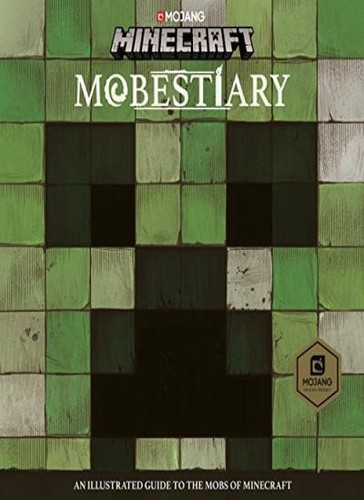 Minecraft Mobestiary: An official Minecraft book from Mojang-Moj ...