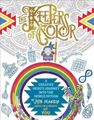 The Keepers of Color: A Creative Hero's ..., Marro, Jon 9781501167676| eBay