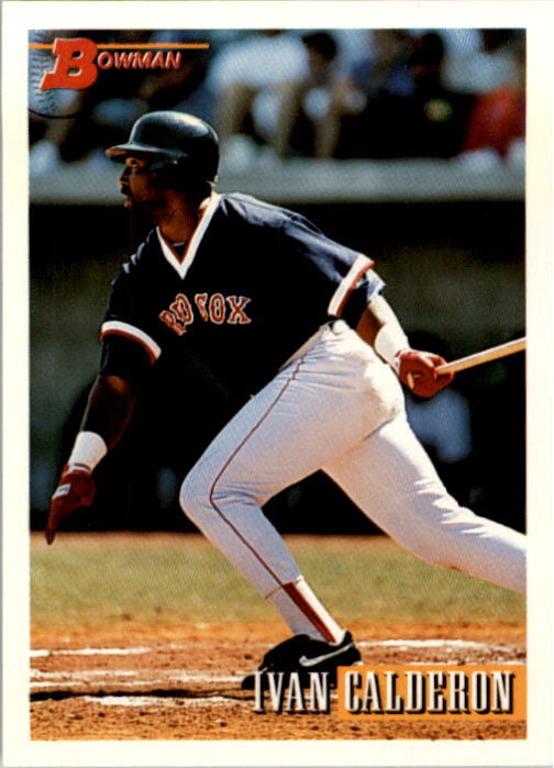 1993 Bowman Boston Red Sox Baseball Card #663 Ivan Calderon | eBay