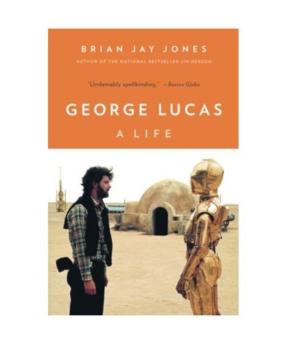 George Lucas: A Life, Brian Jay Jones 316257427 | eBay.de