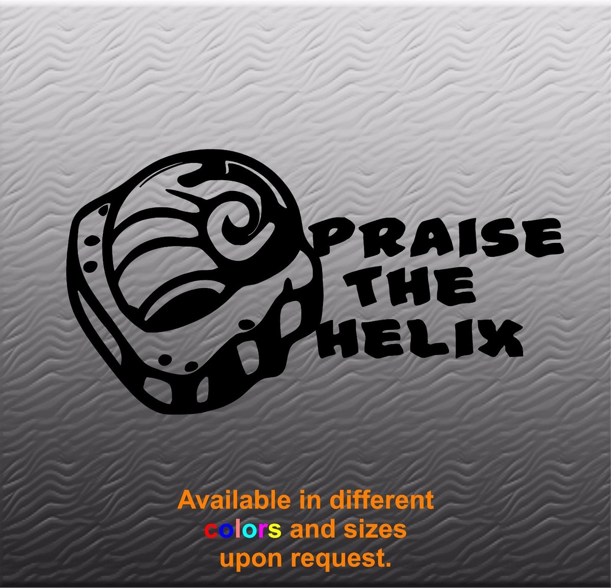 Praise Helix