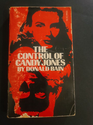 THE CONTROL OF CANDY JONES By Donald Bain- Playboy Press 1977 PB | eBay