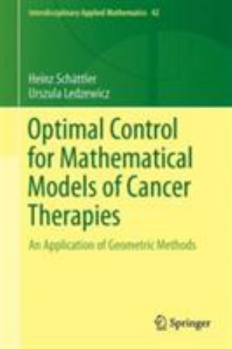 Interdisciplinary Applied Mathematics Ser.: Optimal Control for ...