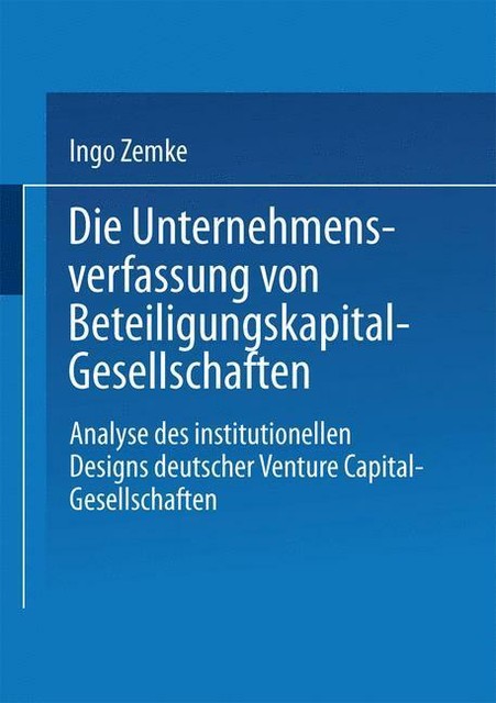 Die Unternehmensverfassung von Beteiligungskapital-Gesellschaften von ...