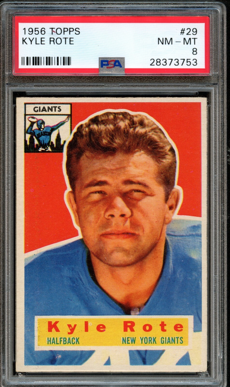 FB - 1956 Topps - #29 - Kyle Rote - PSA 8 - NM-MT | eBay
