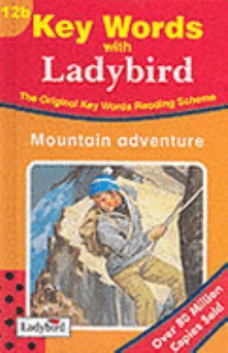 Mountain Adventure by W. Murray and Ladybird Books Staff (Hardcover ...
