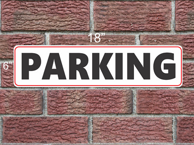 Parking 6x18 Metal Sign | eBay