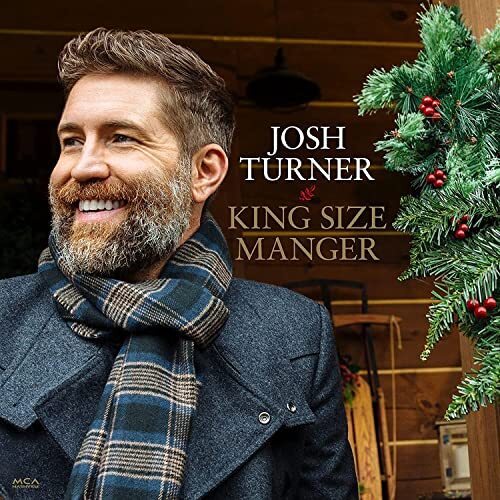Josh Turner King Size Manger CD 3597826 NEW | eBay