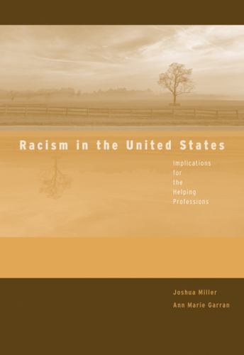 Racism in the United States: Implicatio- 9780495004752, paperback ...