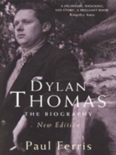 Dylan Thomas by Paul Ferris (Hardcover) for sale online | eBay