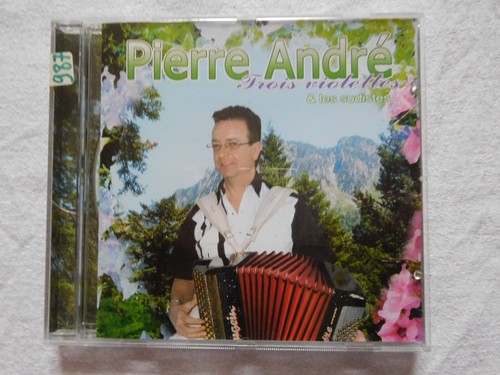 Pierre André & les Sudistes : Trois violettes - CD Accordéon - 2006 | eBay