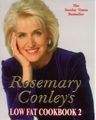 Rosemary Conley's Low Fat Cookbook 2 by Conley, Rosemary Hardback Book ...