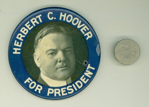 1928 Herbert Hoover Political Campaign Pinback Button Attachment 3 1/2 ...