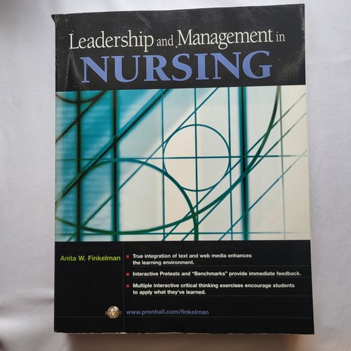 Leadership and Management In Nursing Textbook Pearson PrenHall RN Nursing School | eBay