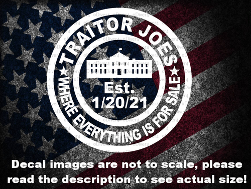 Traitor Joes Where Everything is for Sale Cut Vinyl Decal Sticker US ...