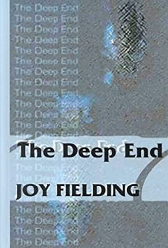 The Deep End Hardcover Joy Fielding 9781574902624 | eBay