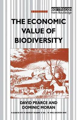 Economic Value of Biodiversity by Dominic Moran and David Pearce (2017 ...