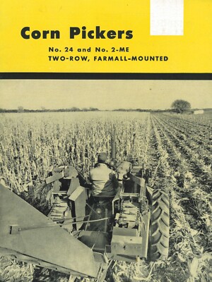 Antique & Vintage Manuals - Row Corn Pickers