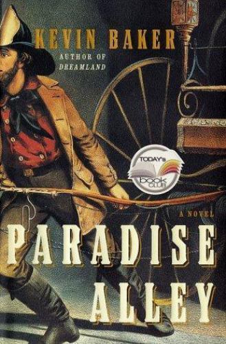 Paradise Alley: A Novel by Kevin Baker 9780060195823| eBay