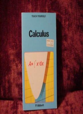 Teach Yourself Calculus By Paul Abbott 9780340266861| eBay