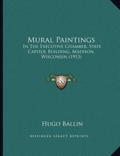 Mural Paintings : In the Executive Chamber, State Capitol Building ...