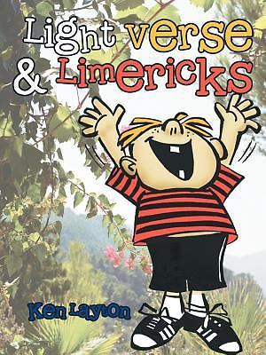 Light Verse and Limericks by Ken Layton (2011, Trade Paperback) for ...