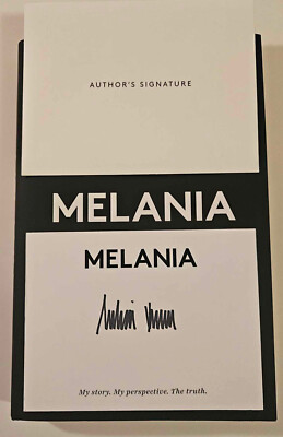 MELANIA TRUMP SIGNED BOOK HARDCOVER MELANIA DONALD TRUMP WIFE | eBay