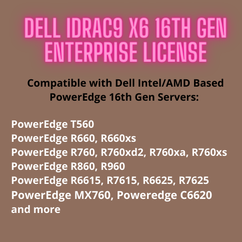 Dell iDRAC9 X6 16G Enterprise License for PowerEdge R760/R660/R6615 ...