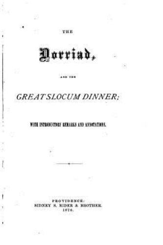 Dorriad, and the Great Slocum Dinner by Sidney and Sidney and Rivers ...