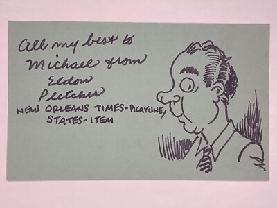 Eldon Pletcher New Orleans Times Picayune's Illustration Signed 3x5 R ...