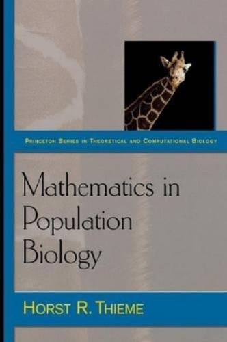Horst R. Thieme Mathematics in Population Biology (Poche) | eBay