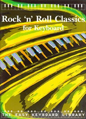 Rock N Roll Classics (Easy Keyboard Library) Paperback / softback Book ...