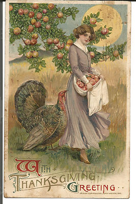 WITH THANKSGIVING GREETING PRETTY LADY WITH APPLES, TURKEY UNSIGNED ...