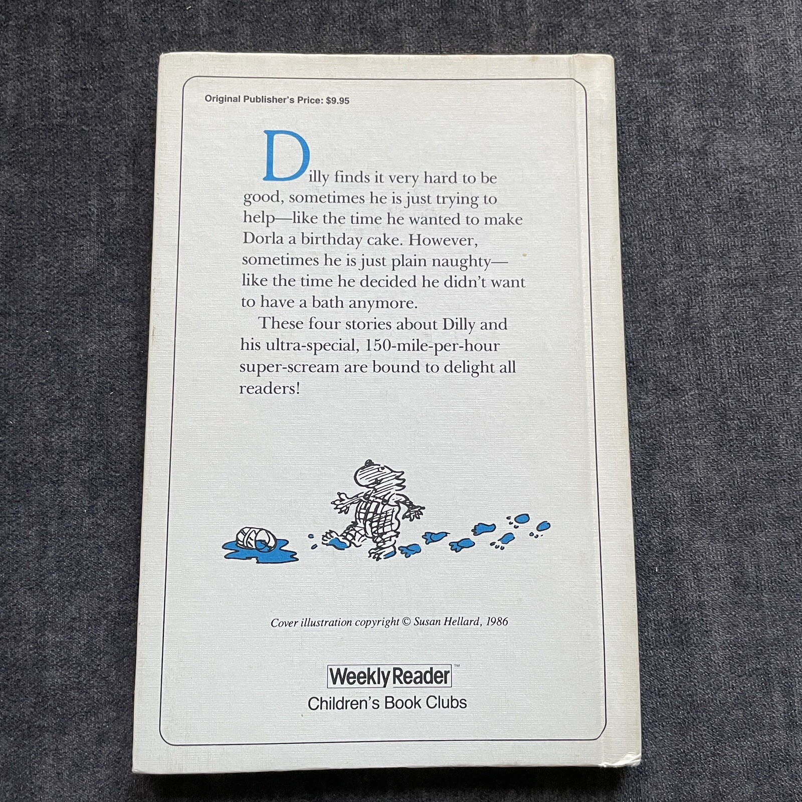 Dilly the Dinosaur 1987 Weekly Reader Hardcover Book, Drawings by Susan ...